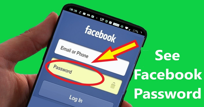 How To See Your Facebook Password Without Changing It